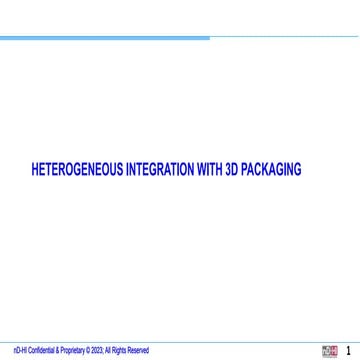 AMD-Heterogeneous integration with 3D packaging.pptx