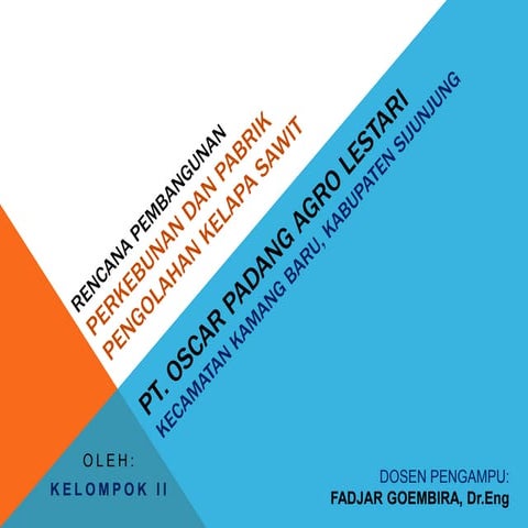 Contoh AMDAL PT. Oscar Padang Agro Lestari | PPTX
