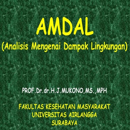 AMDAL KULIAH S2 2017 | PPT