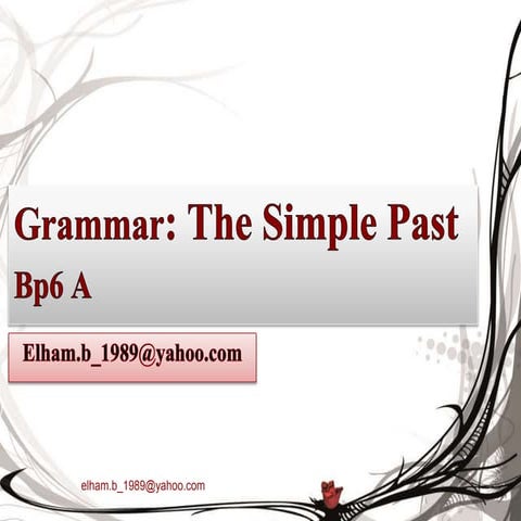 Simple Past Grammar | PPTX