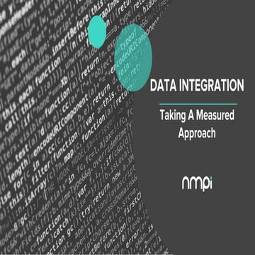 Data Integration: Taking a Measured Approach | PPT