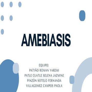 Amebiasis presentación para Infectologia | PDF