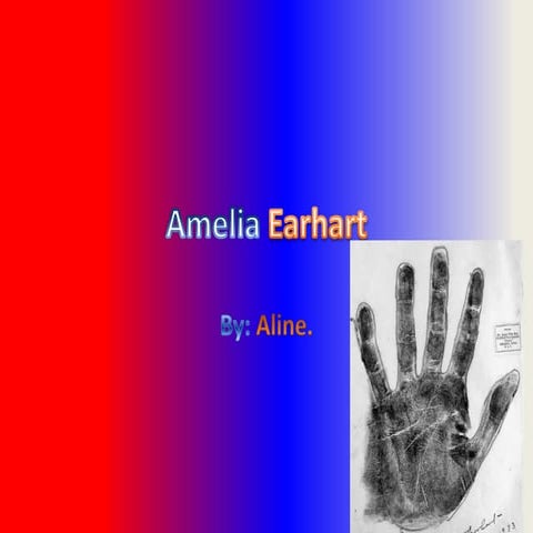 Amelia earhart | PPTX