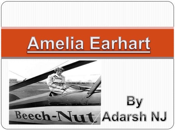 Amelia Earhart Powerpoint | PPT | Air Travel | Travel Type