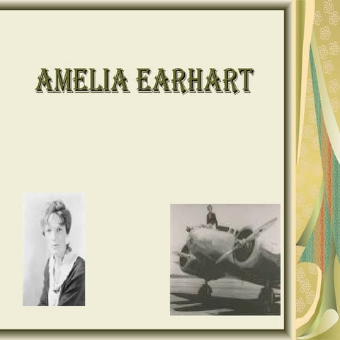 Amelia earhart | PPT
