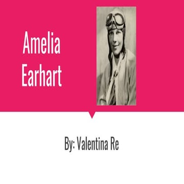 Amelia Earhart Powerpoint | PPT