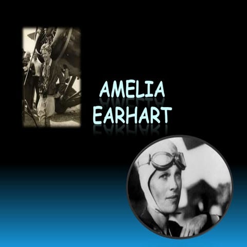 Amelia earhart | PPT