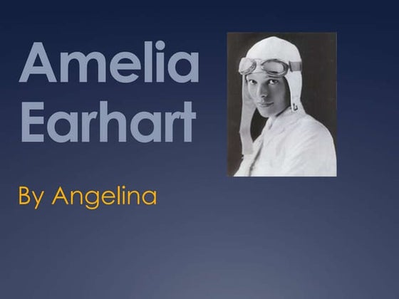 Amelia earhart | PPT