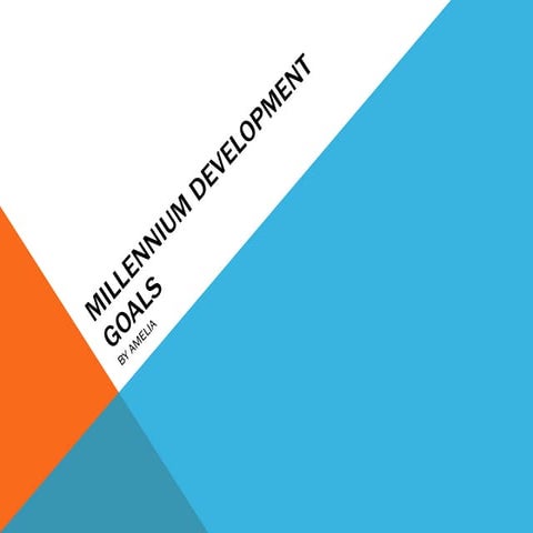 Millennium Developement Goals | PPT