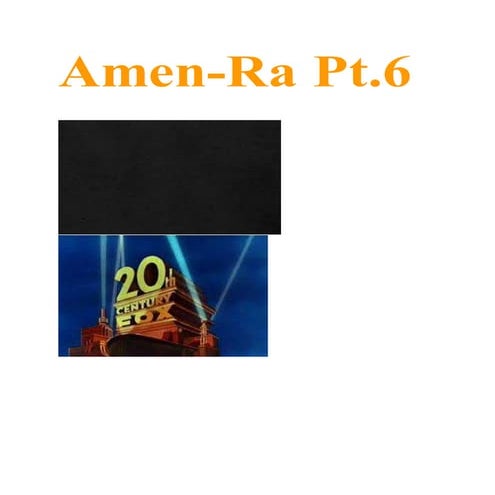 Amen ra.pt.6.pic.doc