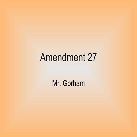Amendment 27 | PPT