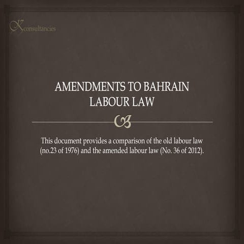 Amendment to Bahrain Labour Law | PPT