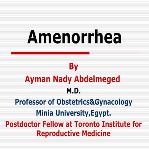Amenorrhea made easy slideshare 2015 | PPT