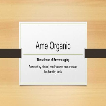 Ame Organic | PPTX