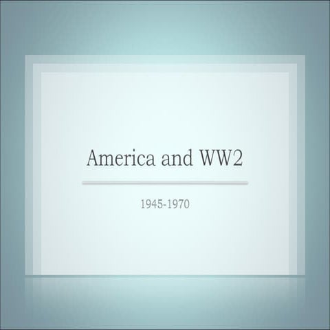 America And WW2 | PPT