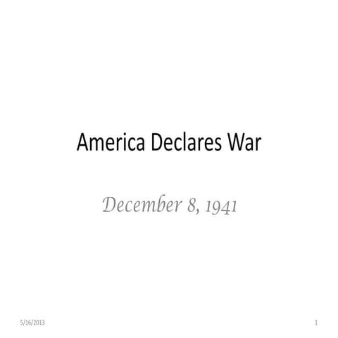 America declares war | PPT