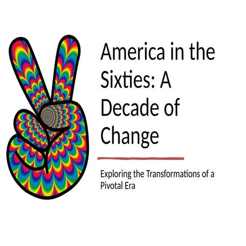 America_in_the_1960s_ Gateway presentation pptx | PPTX