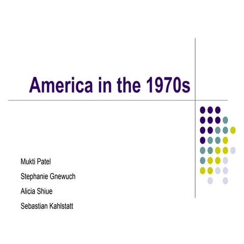 America In The 1970s | PPT