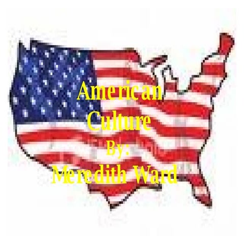 American Culture | PPT