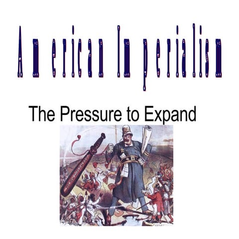 American Imperialism | PPT