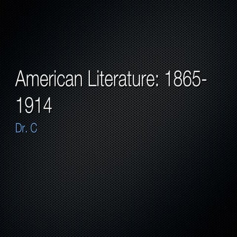 American Lit 1865 1914 | PPT