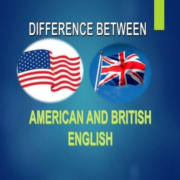 American and british english | PPTX