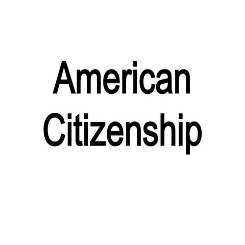 American citizenship | PPTX