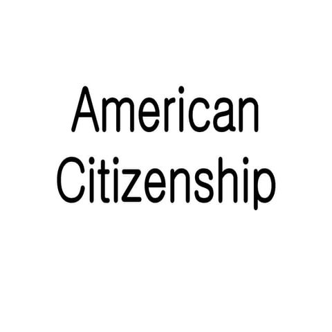 American citizenship | PPTX