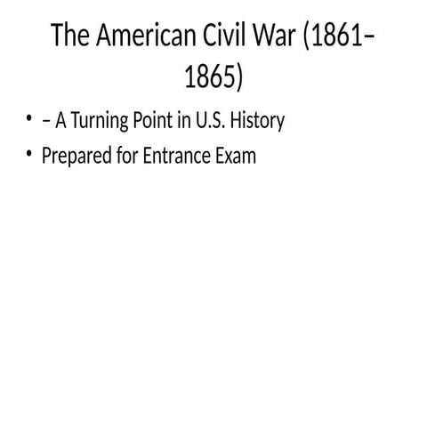 American_Civil_War_Detailed_Presentation.pptx