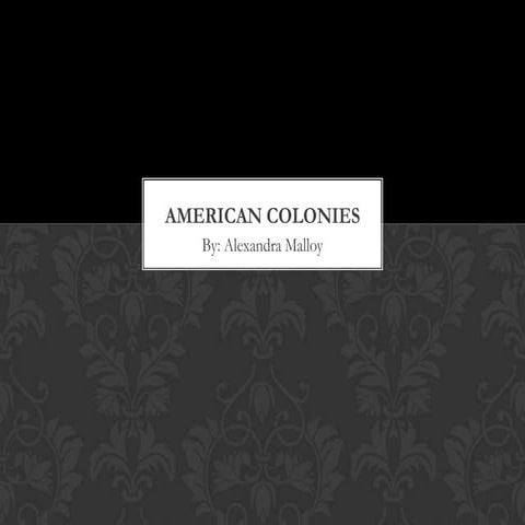 American colonies powerpoint | PPTX