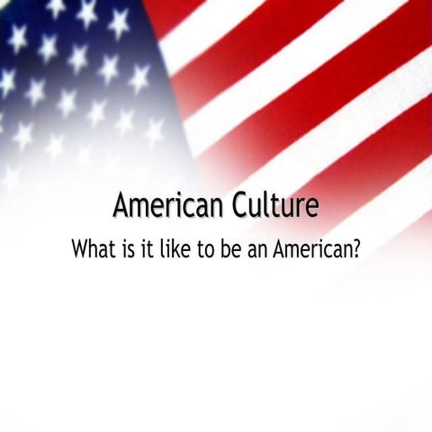 American culture | PPT