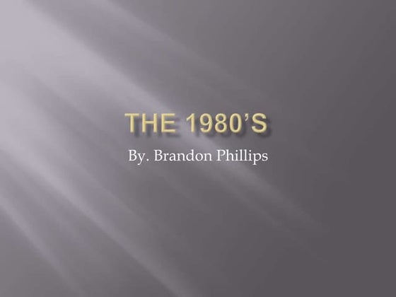 THE 1980's POWERPOINT | PPTX