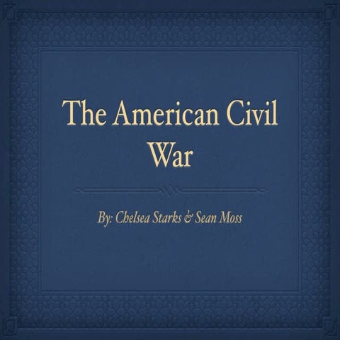 American Civil War Presentation | KEY