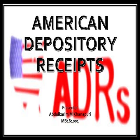 American depository receipts | PPTX