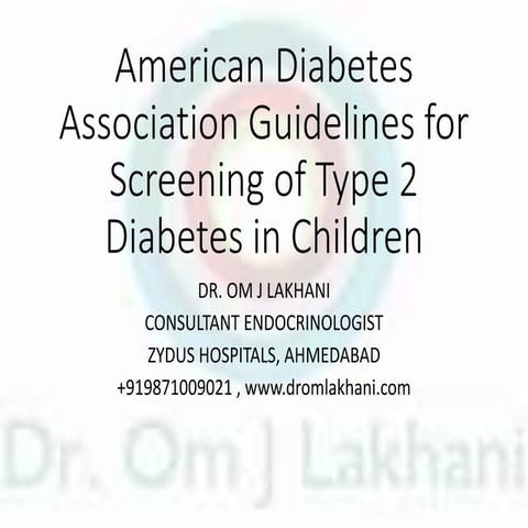 American diabetes association guidelines for screening for Type 2 ...