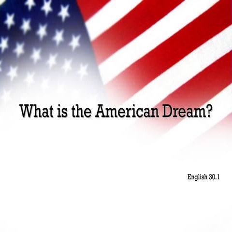 American dream | PPT