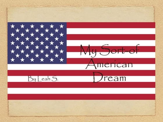American Dream Project | PPT