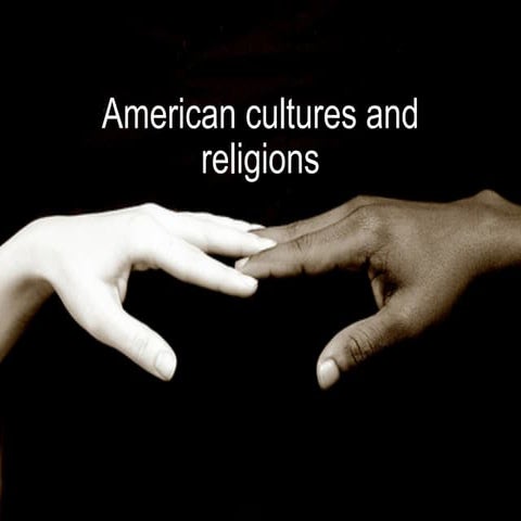 American etnies and their religions | PPT