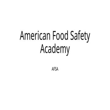 American Food Safety Academy.pptx (AFSA) | PPTX