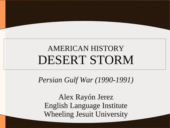 Presentation gulf war | PPTX