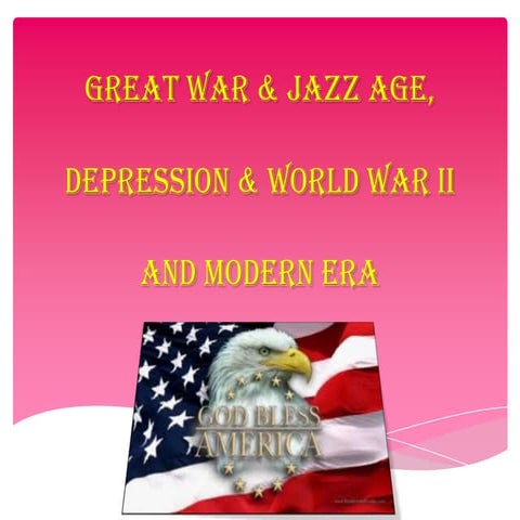 american history (great war & jazz age, depression & world war ii and ...