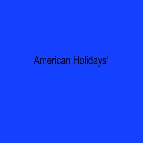 American holidays presentation | PPT