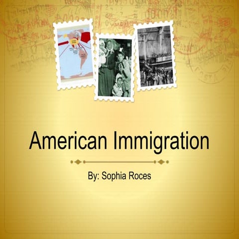 American immigration | PPTX
