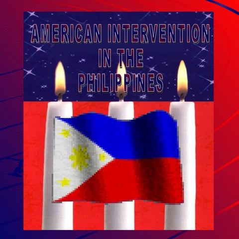 American intervention in the philippines | PPT