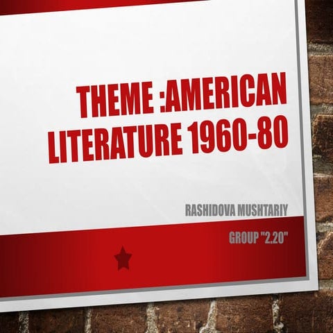 American literature 60 80 | PPTX
