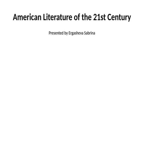 Exploring 21st Century American Literature: Diversity, Technology, and ...