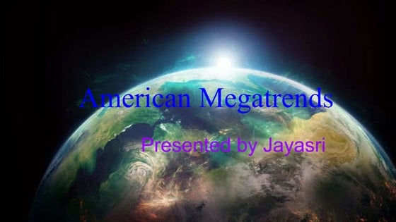 American Megatrends | PPT