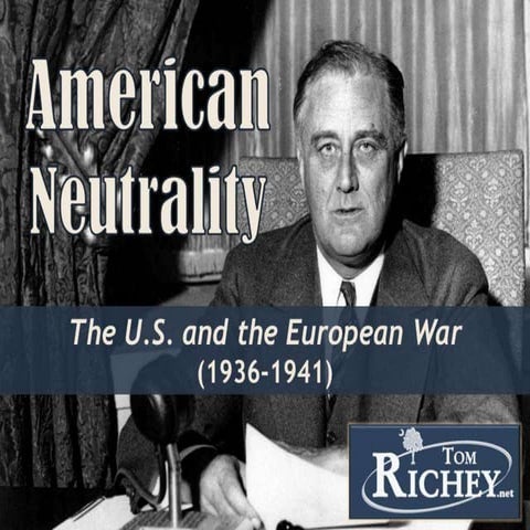 American Neutrality (WWII) | PPT