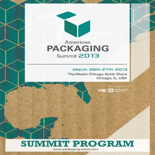 Program - American Packaging Summit 2013, Chicago | PDF