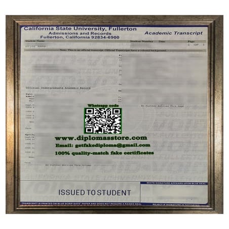 Cal State Fullerton transcript, replica CSU Fullerton transcript | PDF